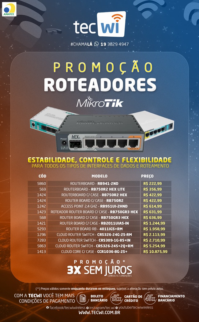 TecWi | Roteadores Mikrotik em PROMOÇÃO!